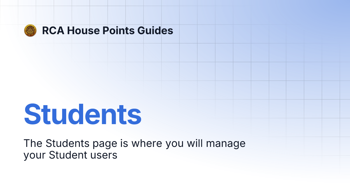 Students | RCA House Points Guides