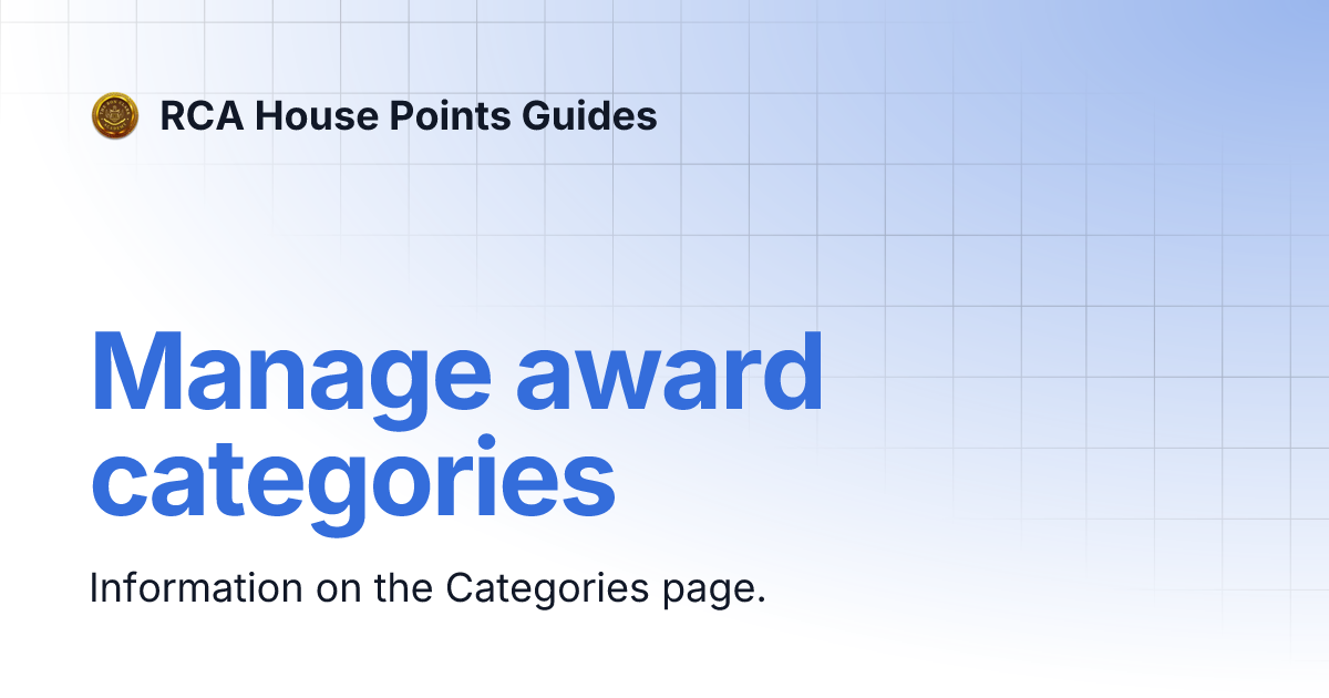 Manage award categories | RCA House Points Guides