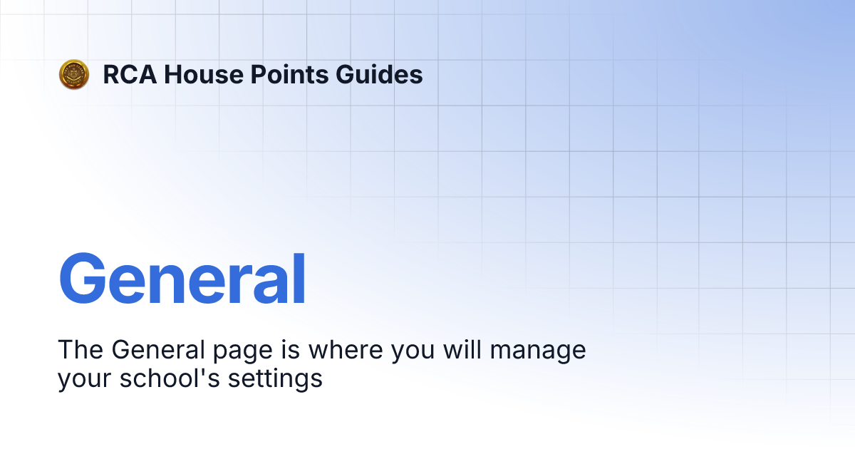 General | RCA House Points Guides