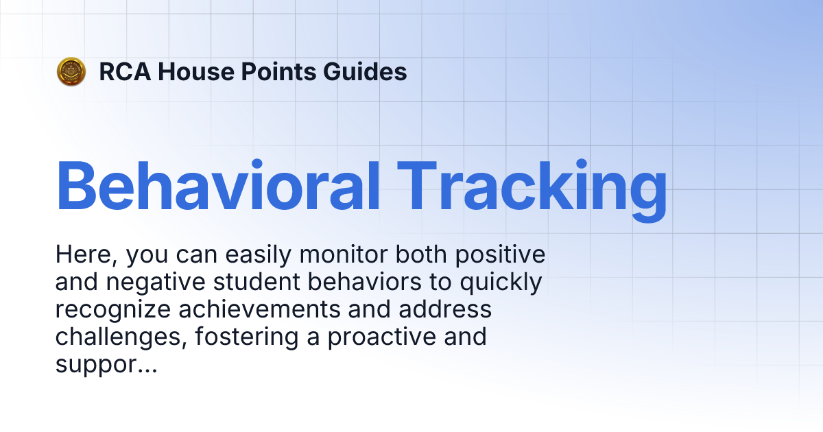 Behavioral Tracking | RCA House Points Guides