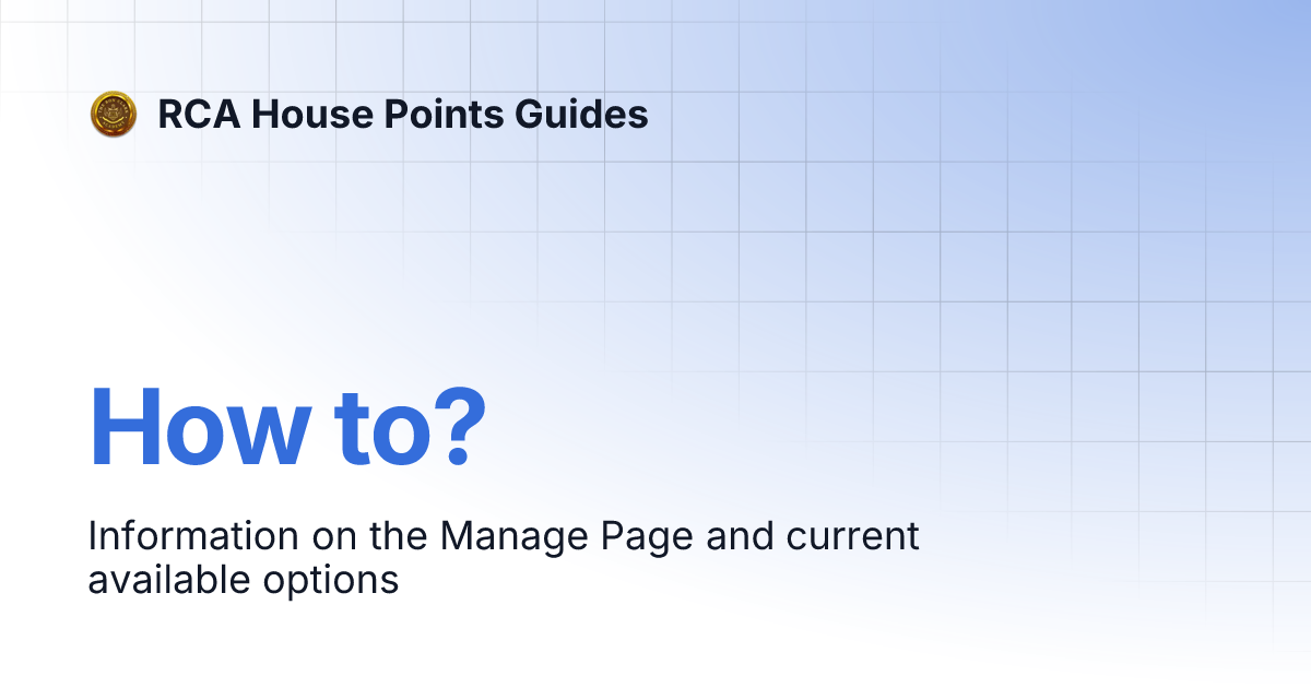 How to? | RCA House Points Guides