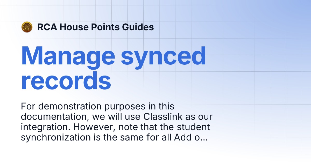 Manage synced records | RCA House Points Guides