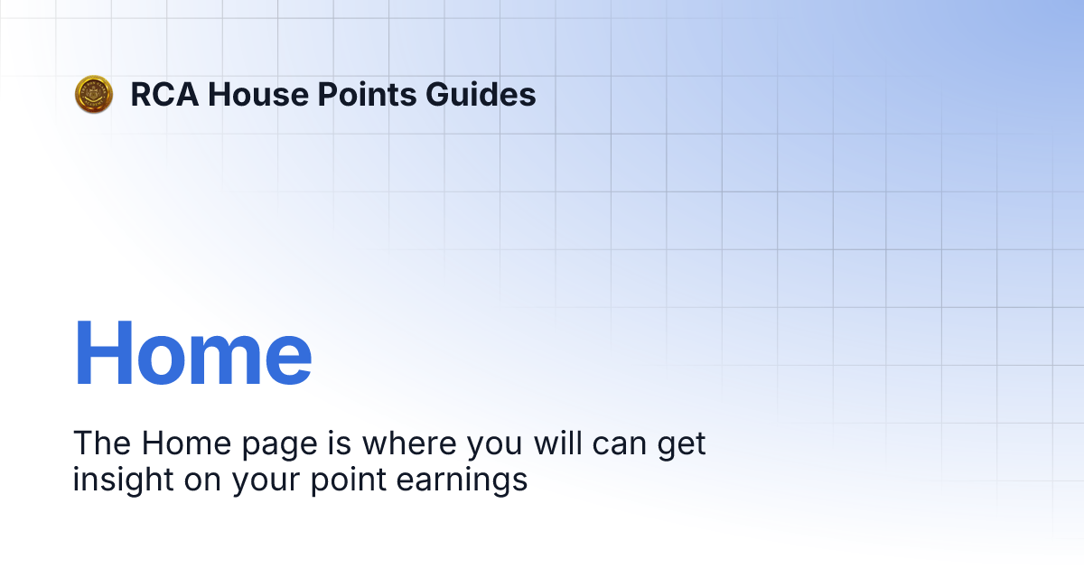 Home | RCA House Points Guides